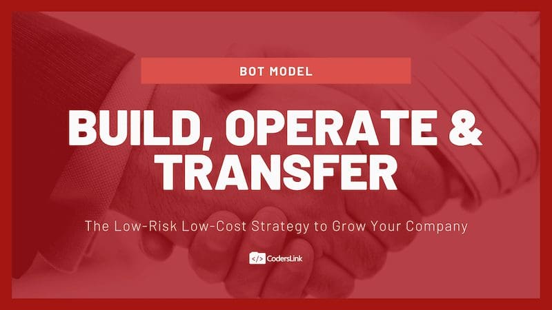 Build, Operate, Transfer: A Low Risk, Low Cost Strategy to Grow